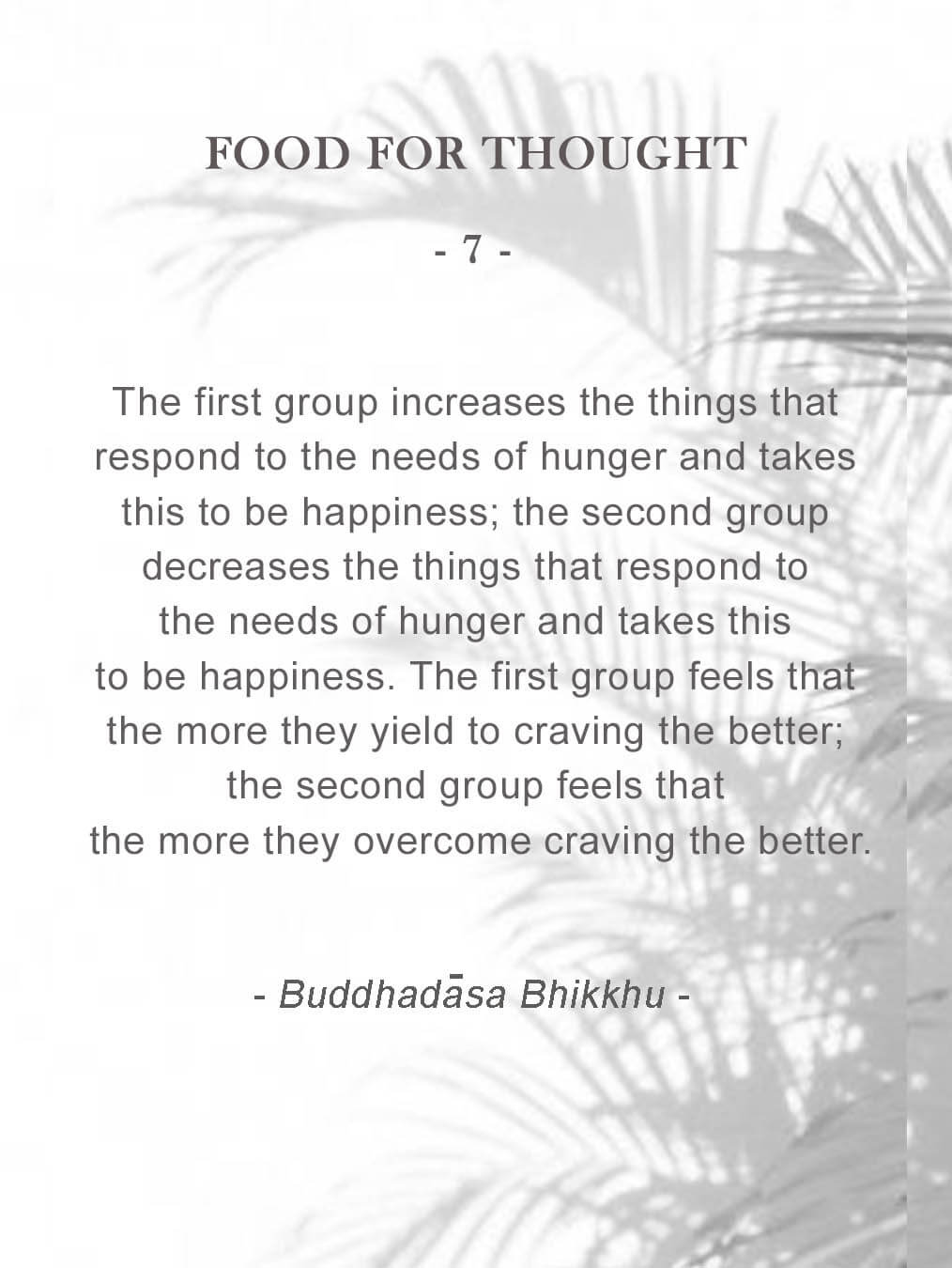 Food For Thought - 7 - หอจดหมายเหตุพุทธทาส อินทปัญโญ